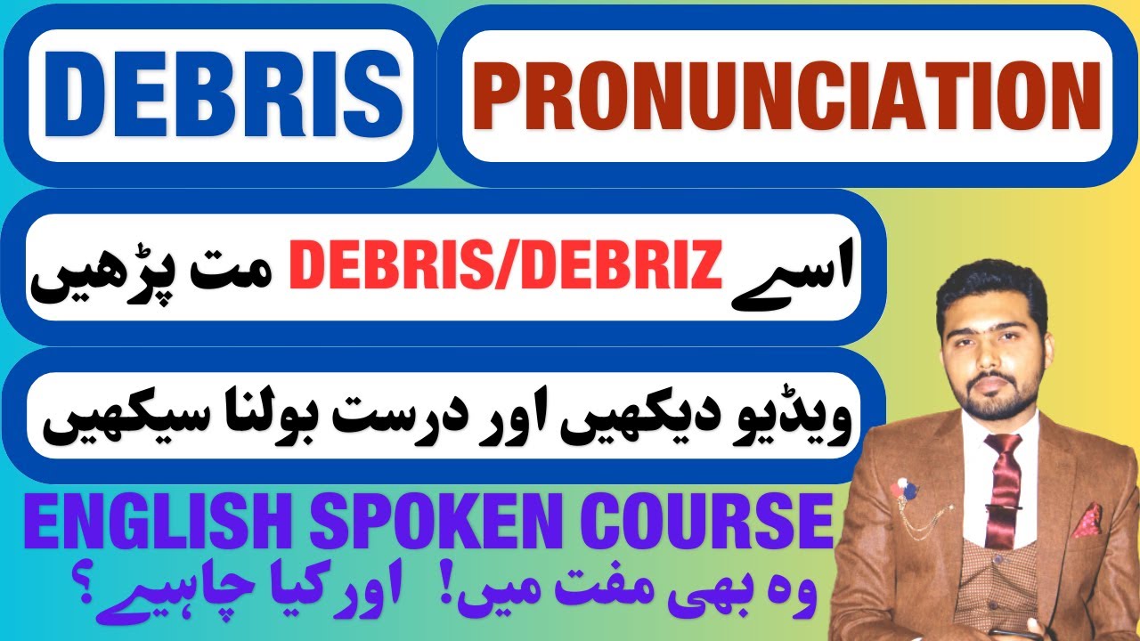 Pronunciation Of Debris English Words English Spoken Course YouTube pronunciation-of-debris-english-words-english-spoken-course-youtube