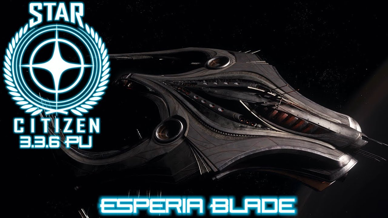 Star Citizen: Esperia Blade - YouTube