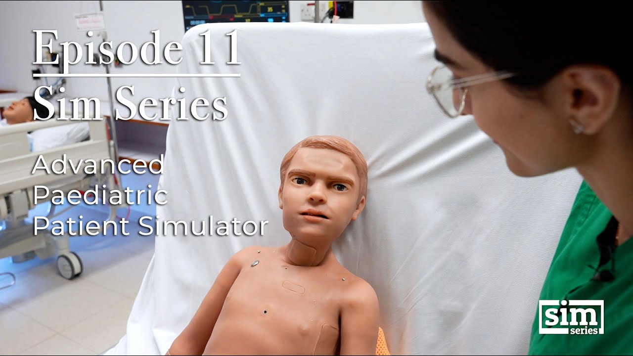 Meet the world's most advanced paediatric patient simulator | Episode ...