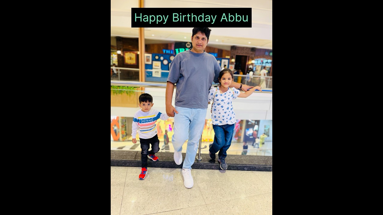 Happy birthday abbu.. #youtubeshorts #birthday #fatherdaughter # ...