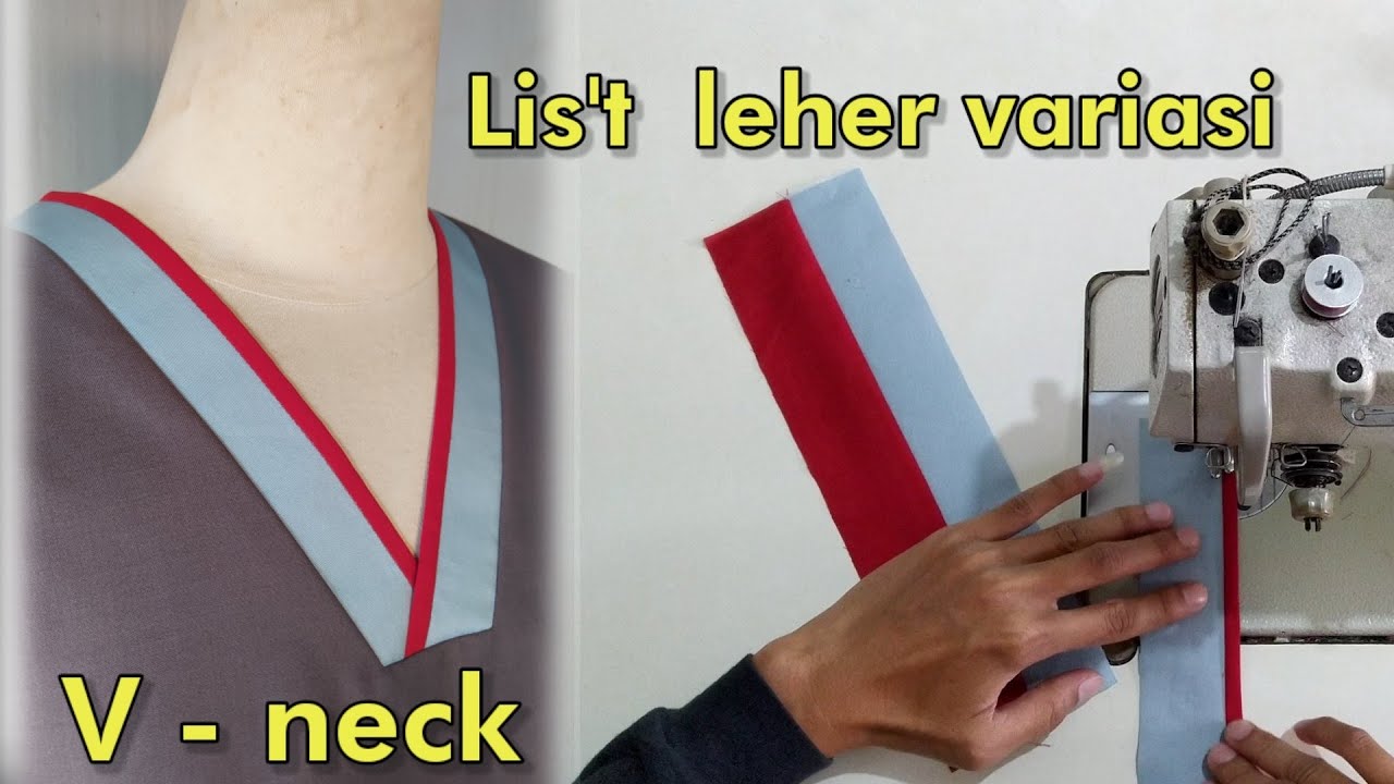 Cara menjahit V neck || Leher V neck blouse dengan list variasi - YouTube