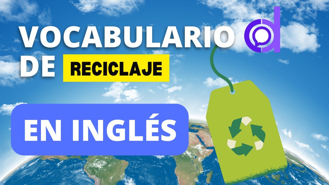 Dichos En Ingles Sobre Reciclar