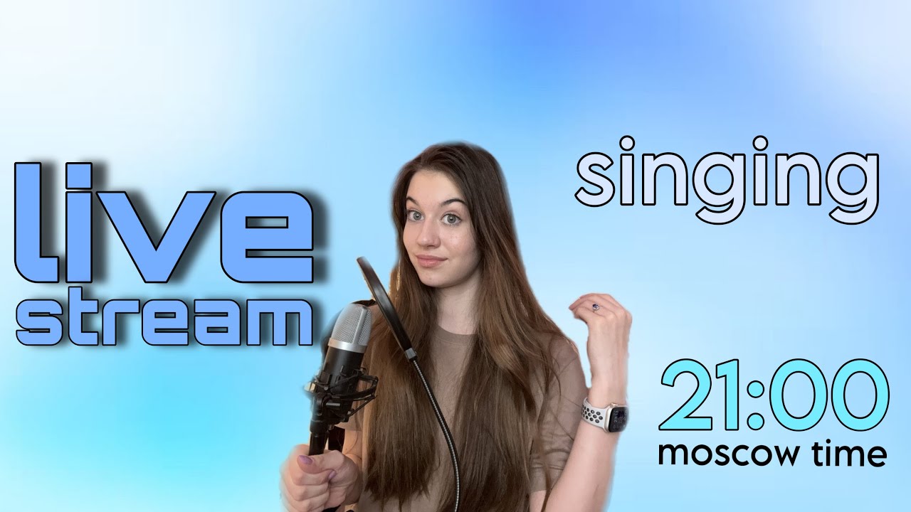 LIVE STREAM | talking and singing for you - YouTube