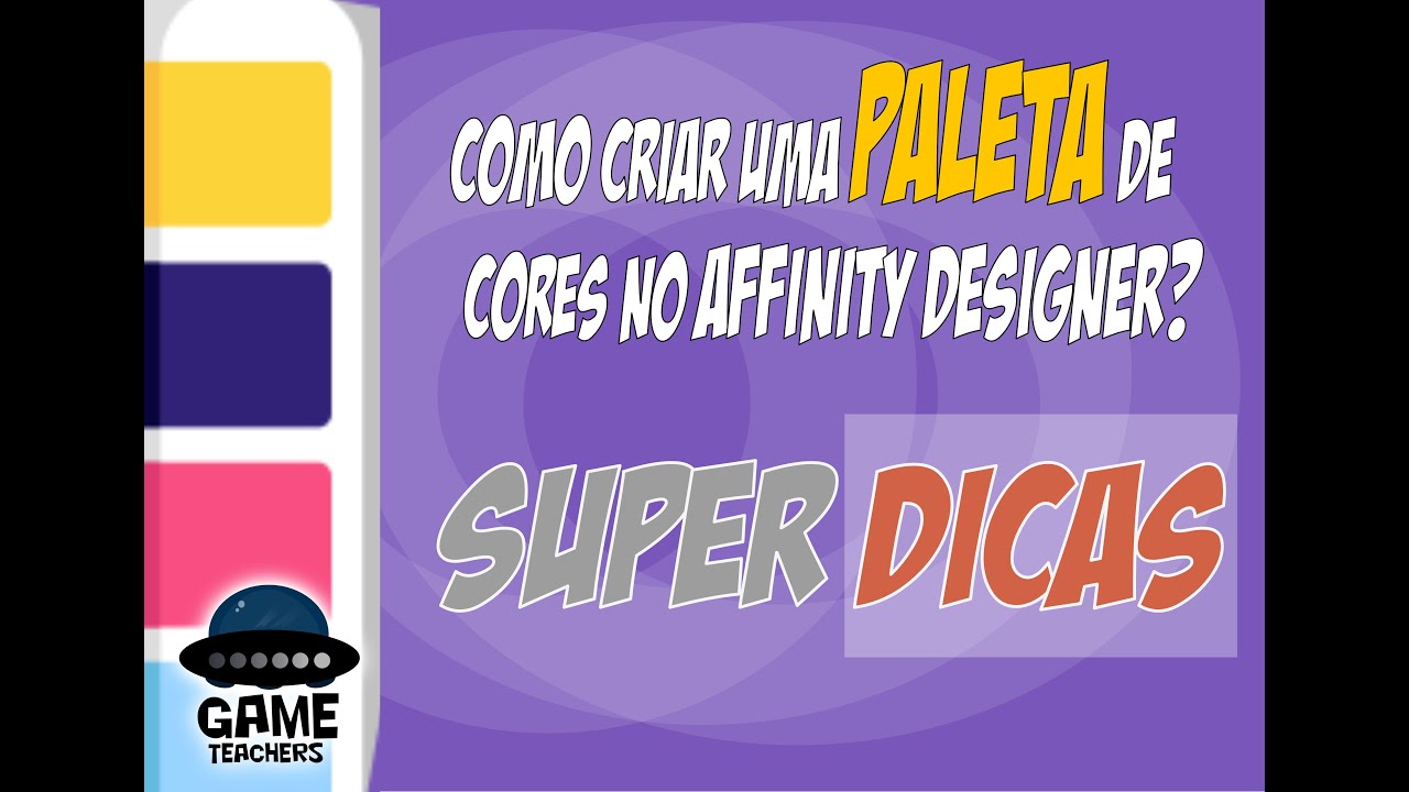 Como criar uma paleta de cores no Afinity Designer? || Color palette in ...