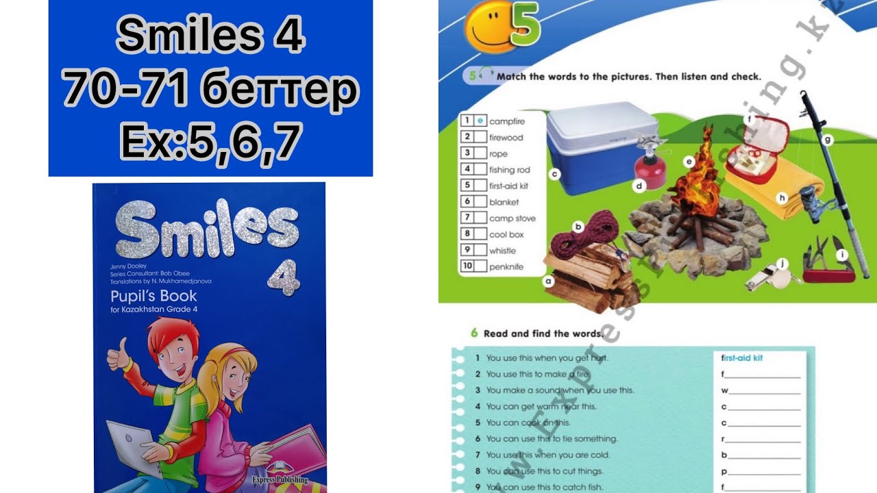 Ағылшын тілі 4 сынып 70 71 беттер Ex 5 6 7 Smiles 4 Camping Safety