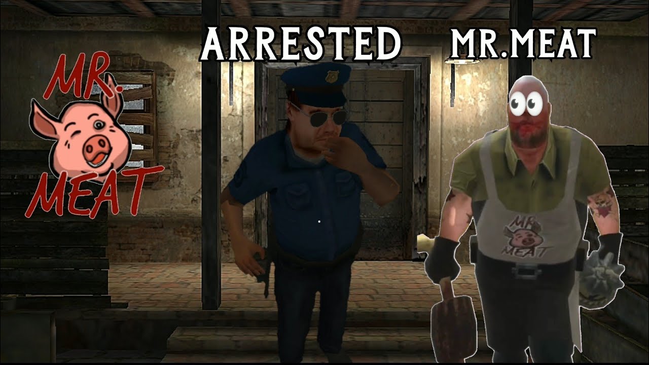 Arrested Mr.meat || Mr.meat arrested [Normal mode] - YouTube