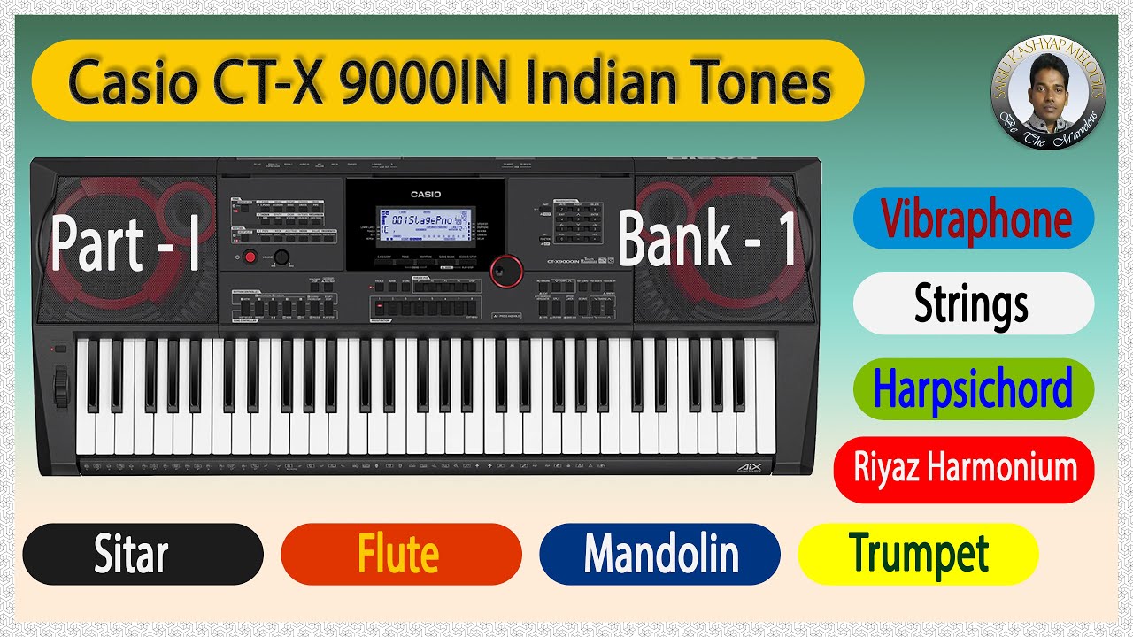 Casio CT-X9000IN Keyboard Indian Tones (Bank-1)_Part-I - YouTube