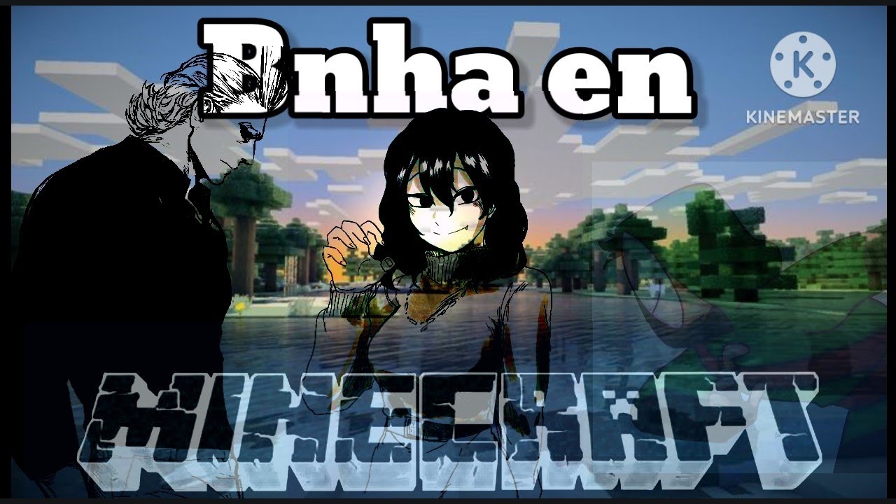BNHA en Minecraft- Cap 1- Llegada - YouTube