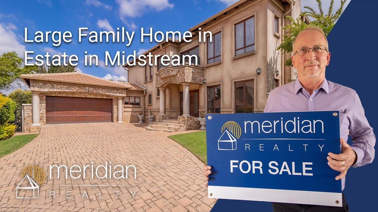 Large Family Home in Estate in Midstream | Centurion - YouTube