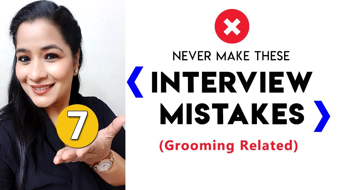 Interview Mistakes | Interview Dressing & Grooming Tips | Prettify By ...