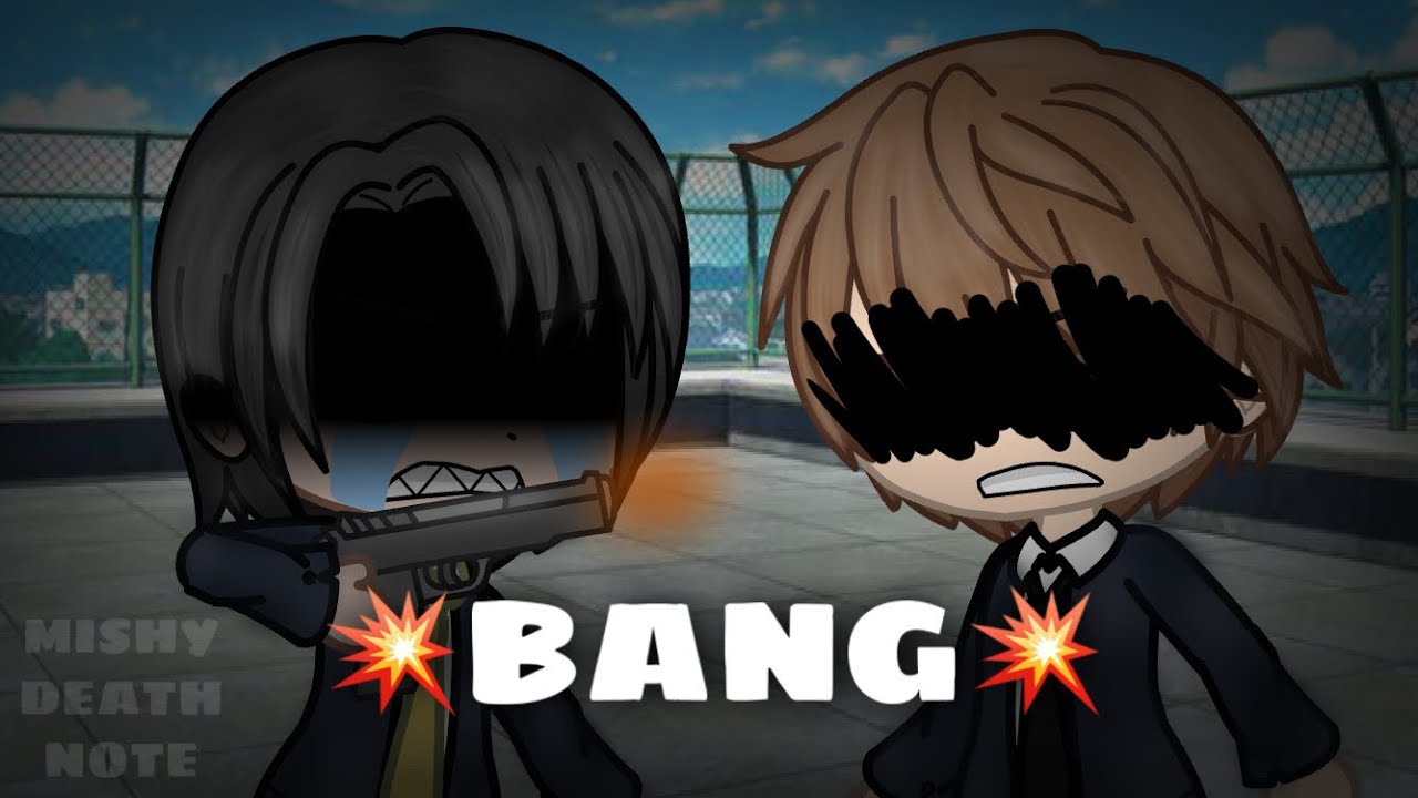 Bang💥 Meme // Gacha Life// ~Death Note~ - YouTube