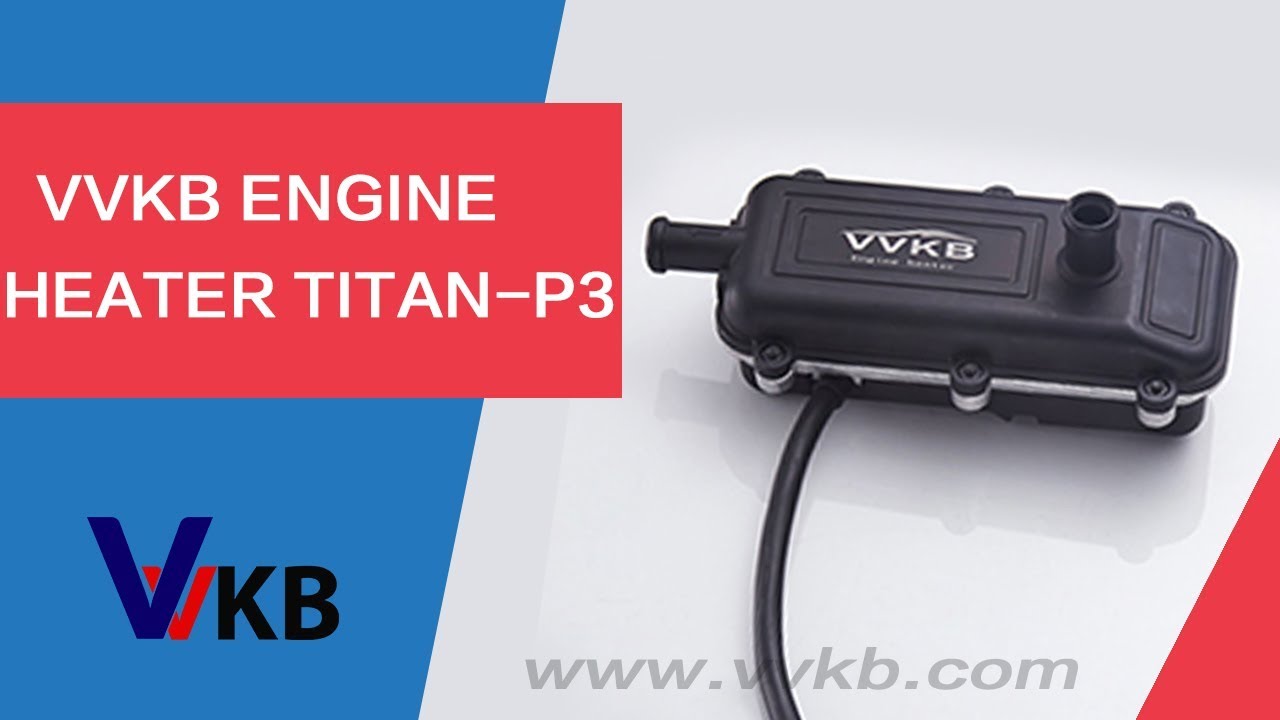 VVKB Engine heater Titan-P3 unboxing video - YouTube