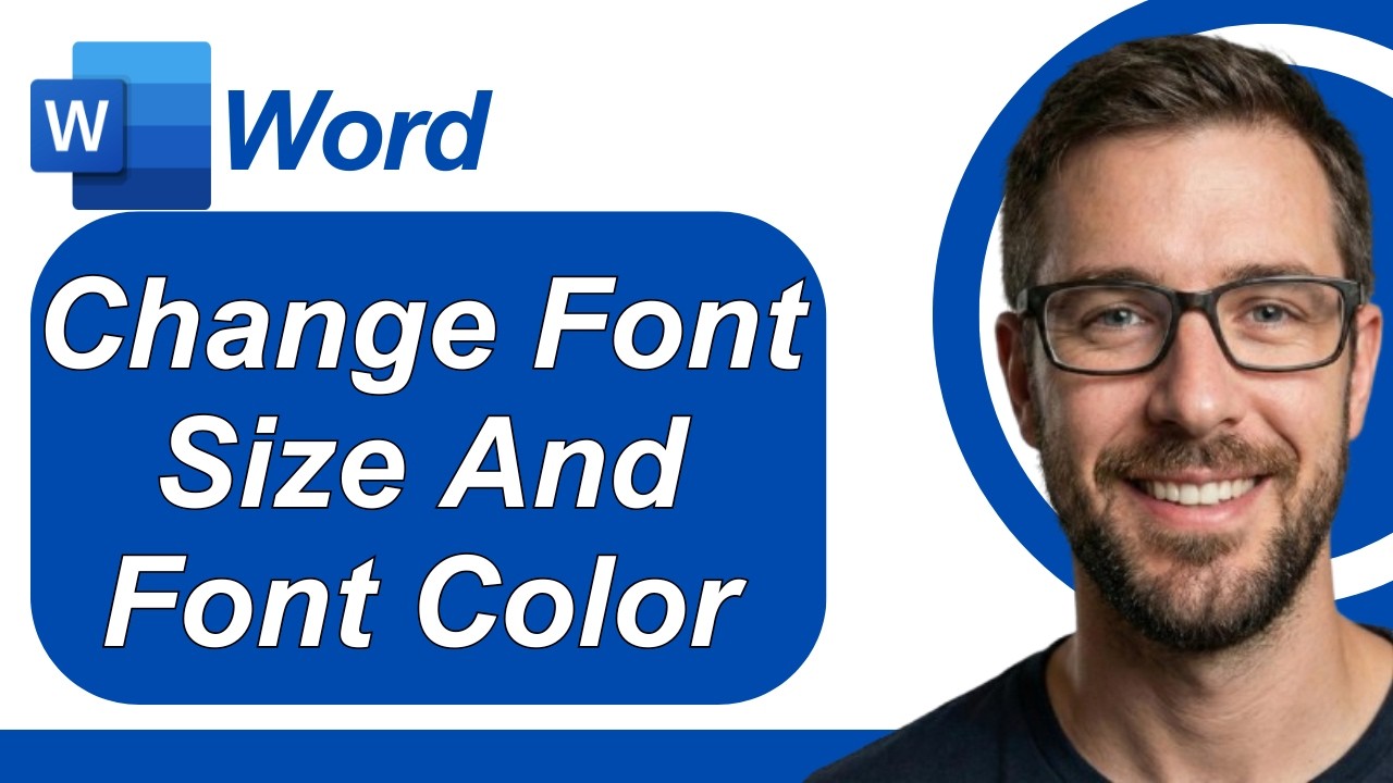 How To Change The Font, Font Size, And Font Color In Microsoft Word ...