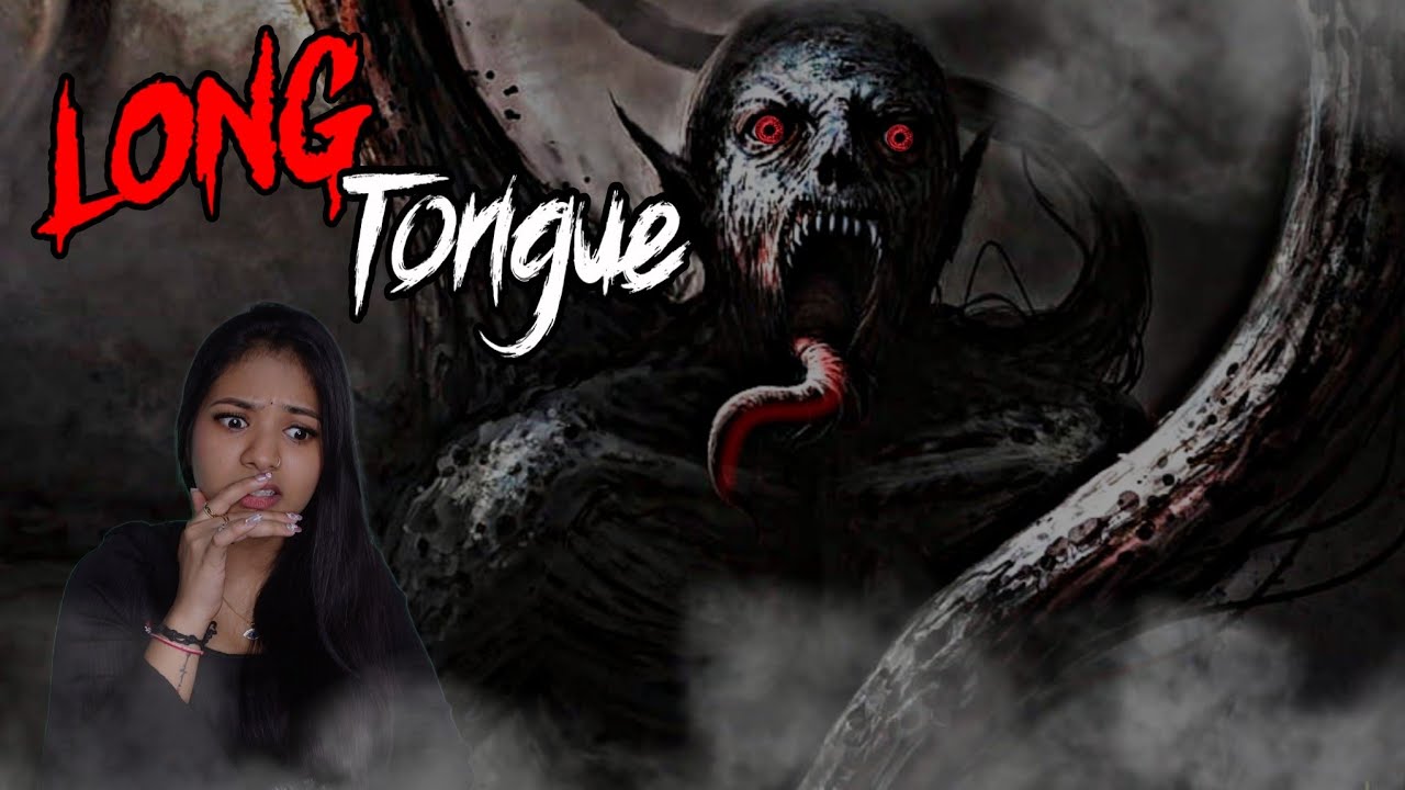LONG tongue 👅 GHOST...tamil horror story - YouTube