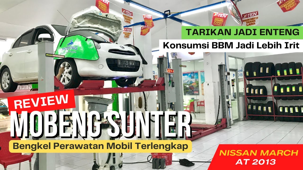 [TERBARU] Service dan Ganti Oli Mobil di Bengkel MOBENG Sunter ...