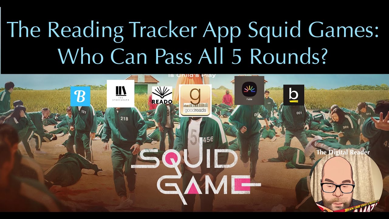 The Reading Tracker App Squid Games: Which Ones Can Pass All 5 Rounds ...