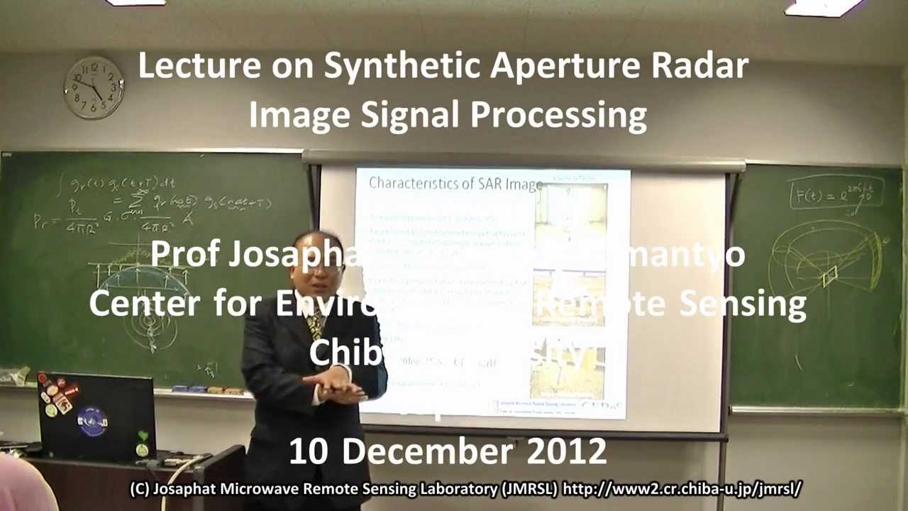 (5/5) Lecture on Basic Synthetic Aperture Radar Image Processing by ...
