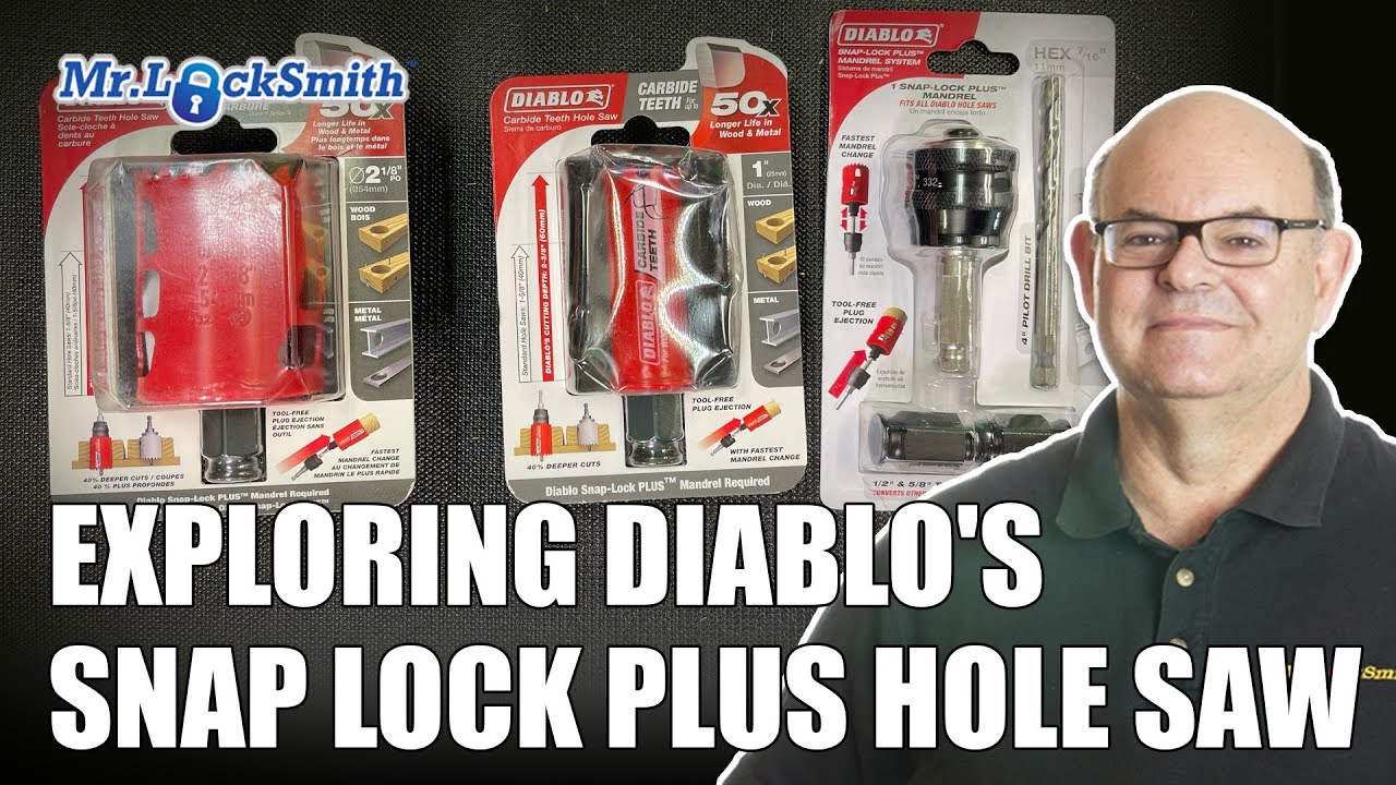 Exploring Diablo's Snap Lock Plus Hole Saw | Mr. Locksmith - YouTube