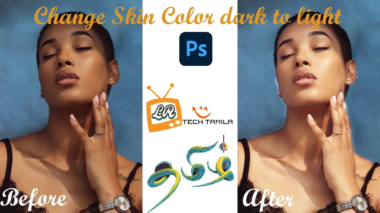How to Change skin Color Dark to Light (தமிழ்) - YouTube