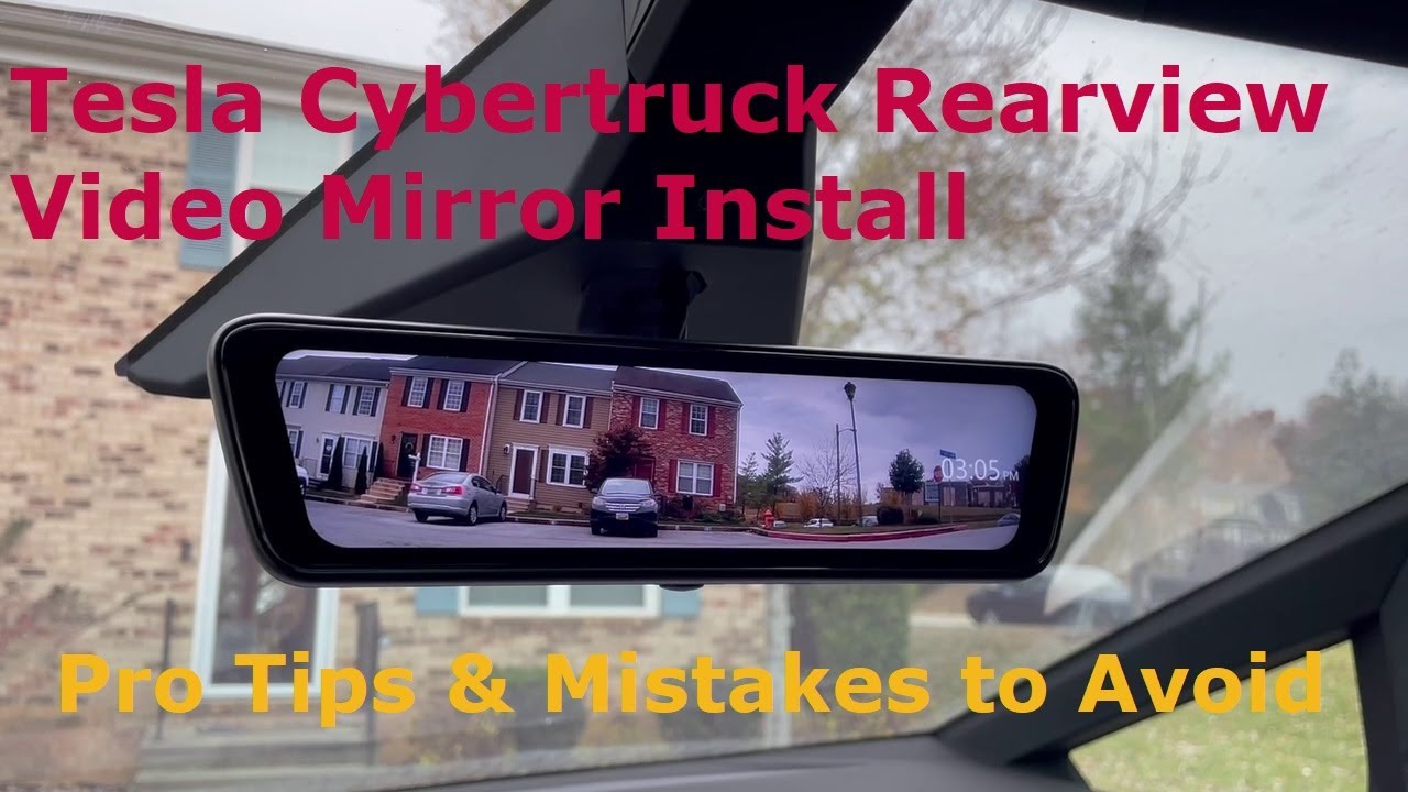 Tesla Cybertruck Rearview Video Mirror Install: Pro Tips & Mistakes to ...