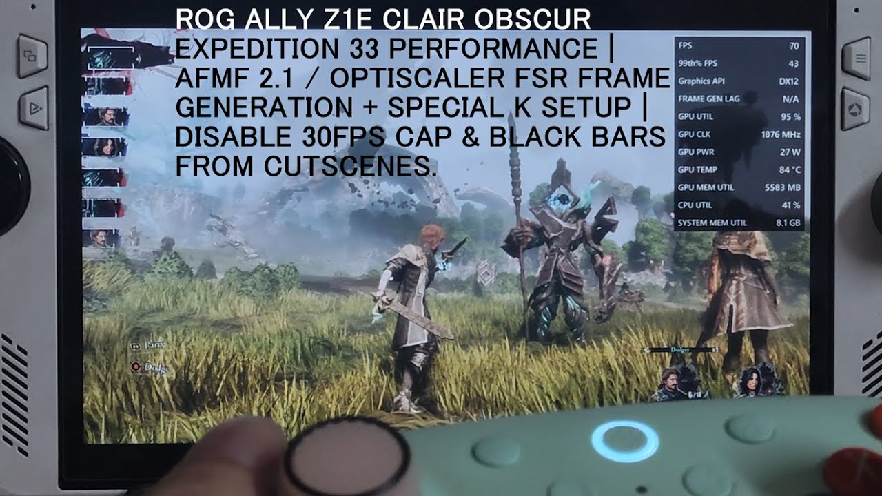 Rog Ally Clair Obscur Expedition 33 AFMF 2.1 / Optiscaler FSR 3 Frame Gen + Special K + Cutscene ...