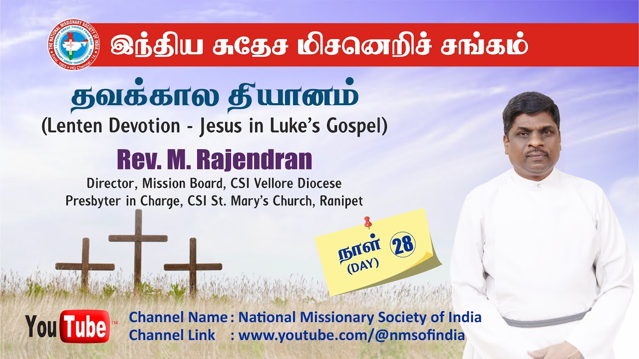 Daily Lenten Devotion | Rev.M.Rajendran,Director - Mission Board, CSI ...