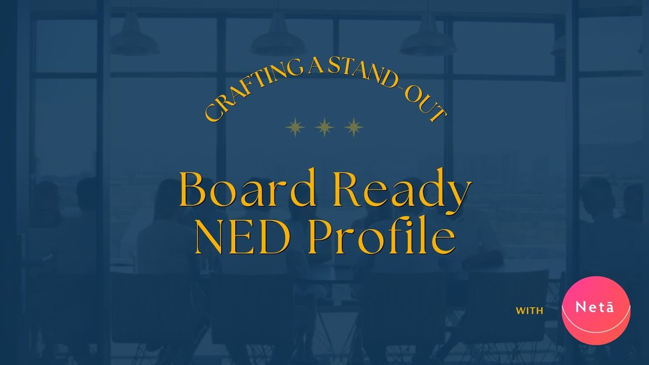How to Craft a Board-Ready NED Profile: Expert CV & Cover Letter Tips ...
