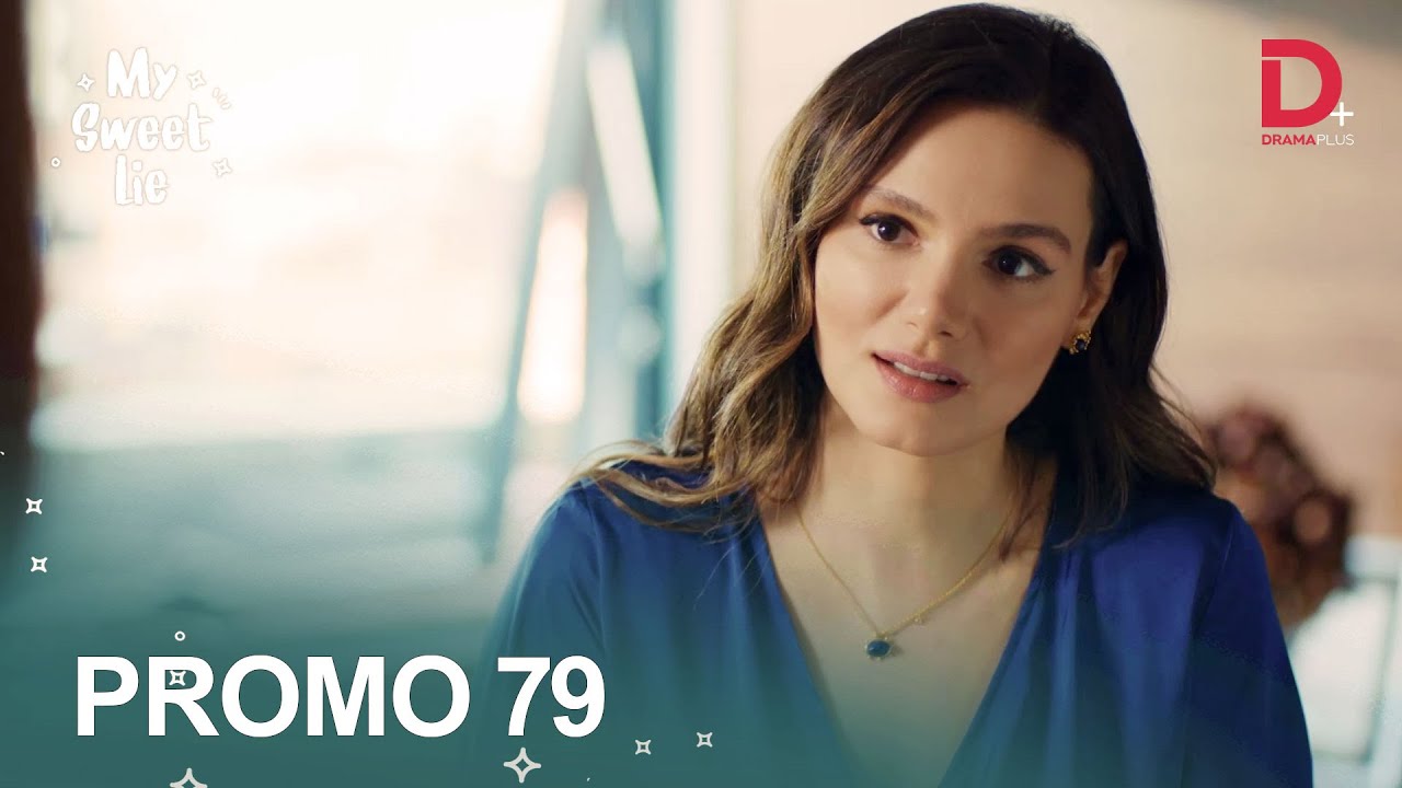 Turkish Drama My Sweet Lie Urdu Dubbed | Episode 79 Promo | Everyday 8PM | Drama Plus - YouTube