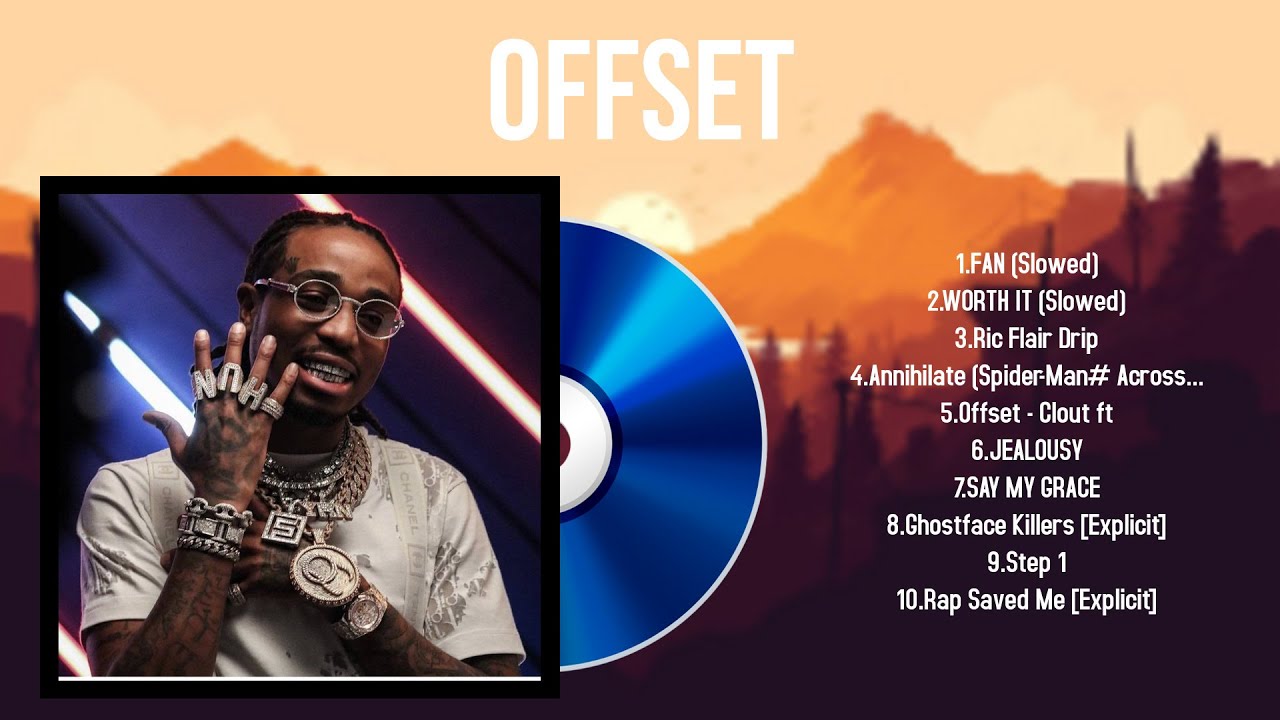 Top 10 songs Offset 2024 ~ Best Offset playlist 2024 - YouTube