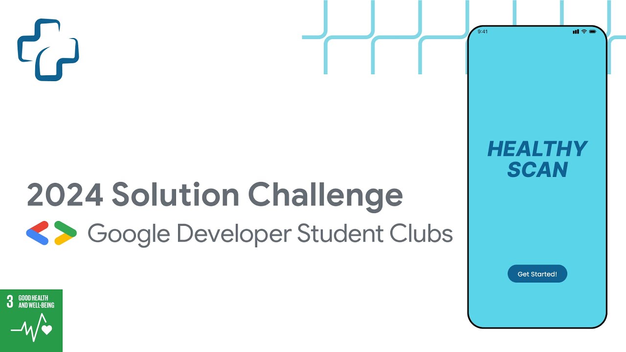 Healthy Scan - GDSC Solution Challenge 2024 - YouTube