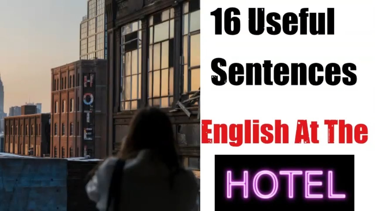 16 Useful English Sentences At The Hotel|Speaking Practice|Speak ...