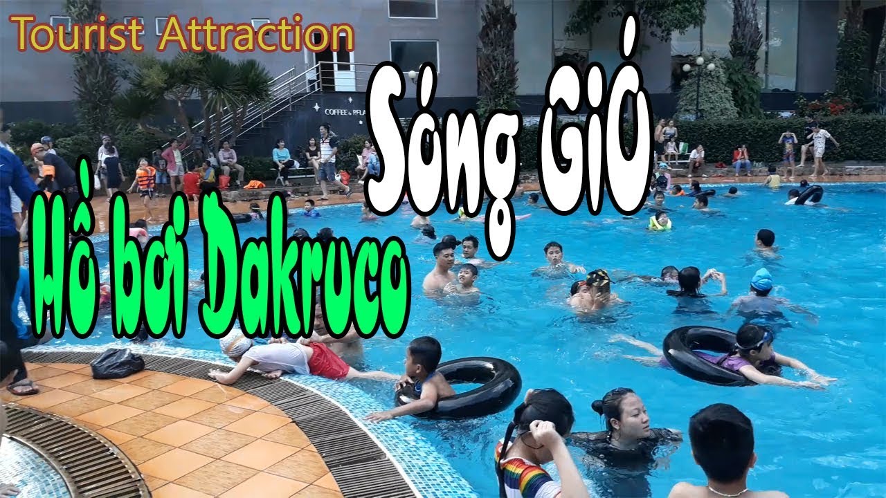 Sóng gió hồ bơi Dakruco | Ngày hè sôi động | Khách sạn Dakruco - YouTube