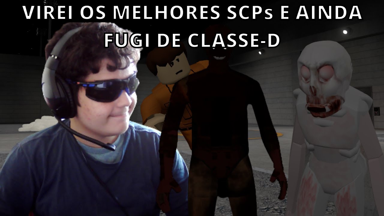 Escapei de Classe-D e Virei os SCPs Mais Fortes do Jogo(SCP Facility ...