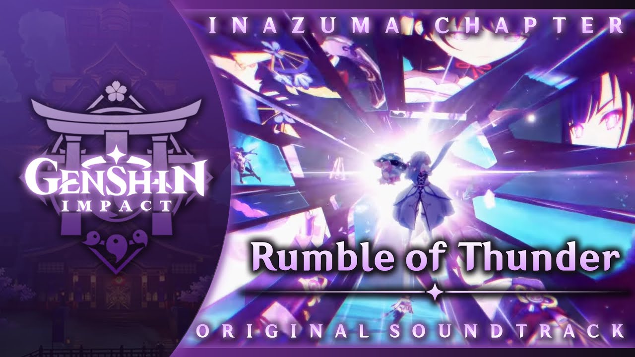 Rumble of Thunder | Genshin Impact Original Soundtrack: Inazuma Chapter ...