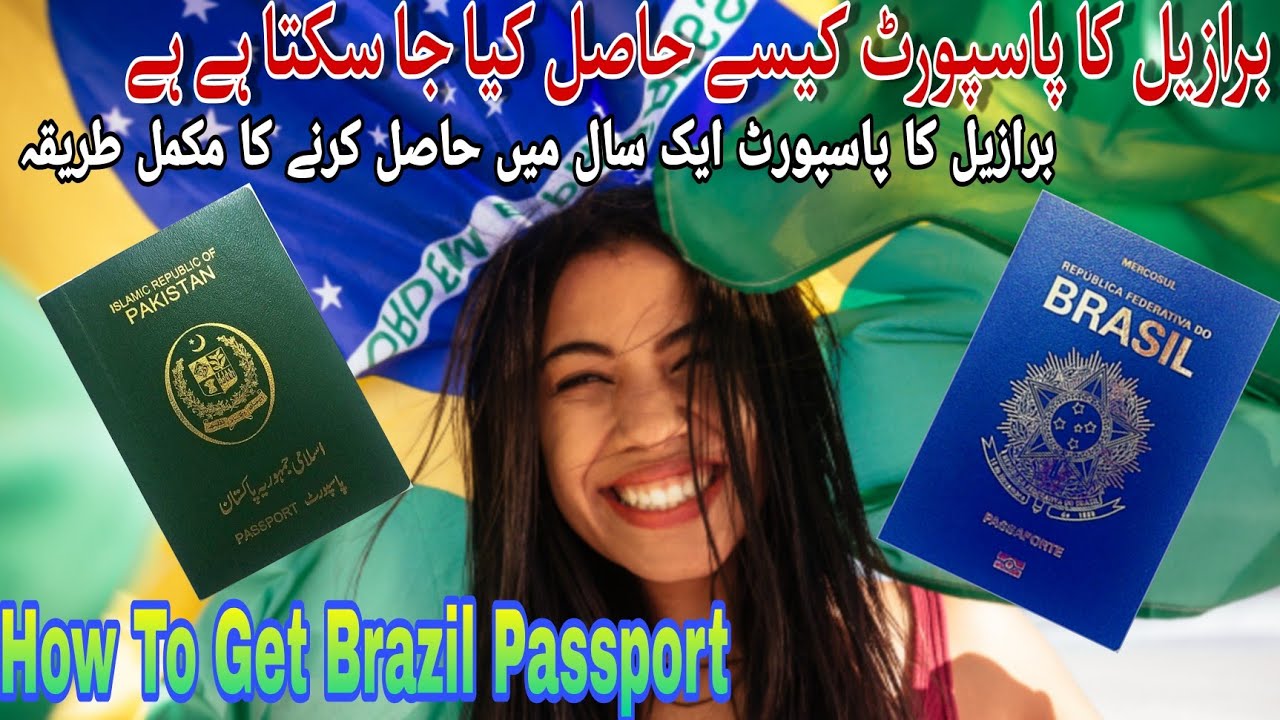 How To Get Brazil Passport | Brazilian Passport | How To Get Passport ...