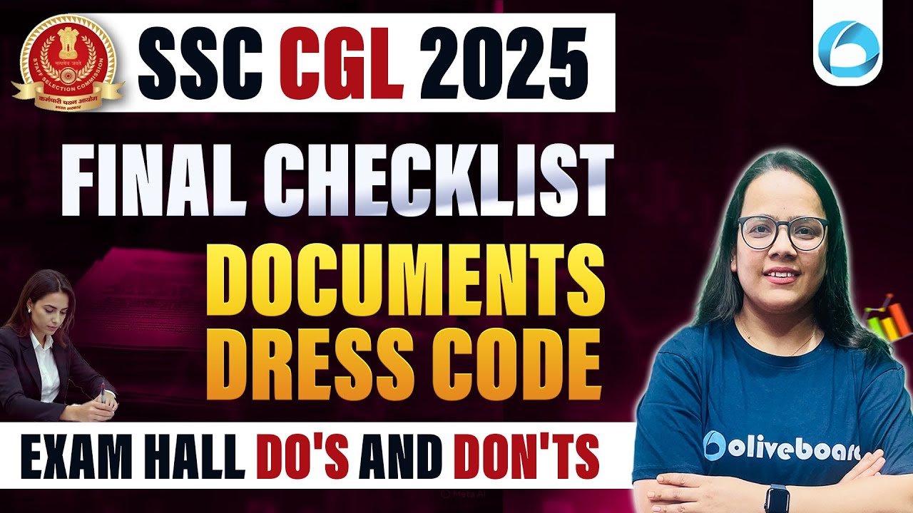 SSC CGL 2025 | Final Checklist Documents, Dress Code & Exam Hall Do's ...