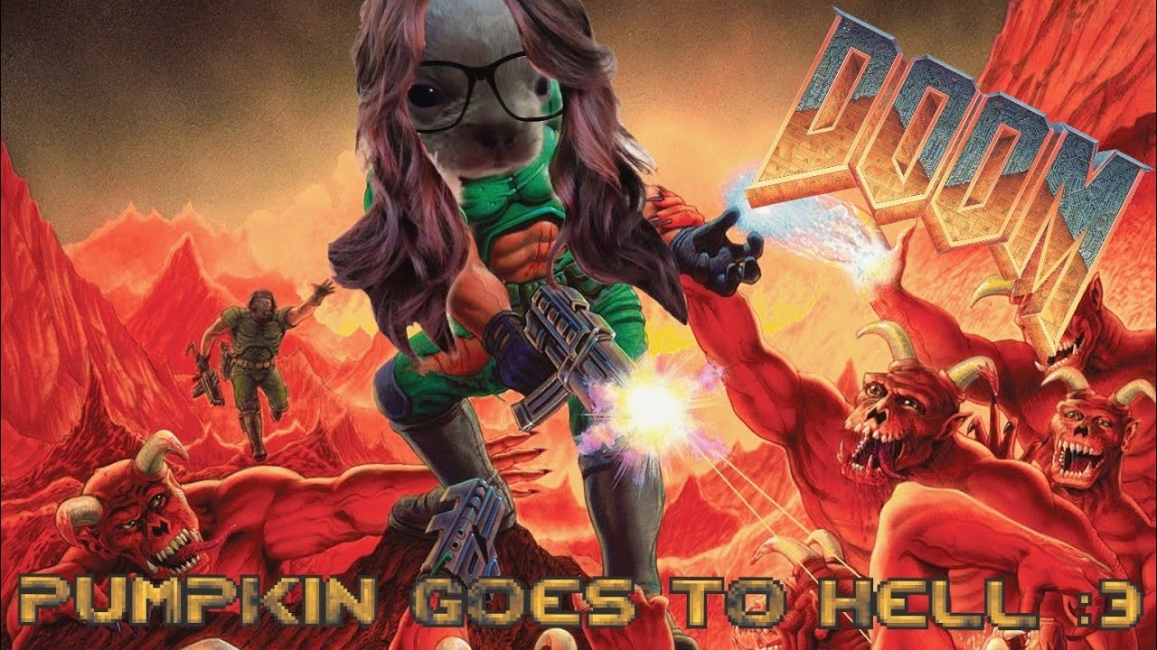 PUMPKIN GOES TO HELL - BIRTHDAY EXTRAVAGANZA (DOOM 1993) - YouTube