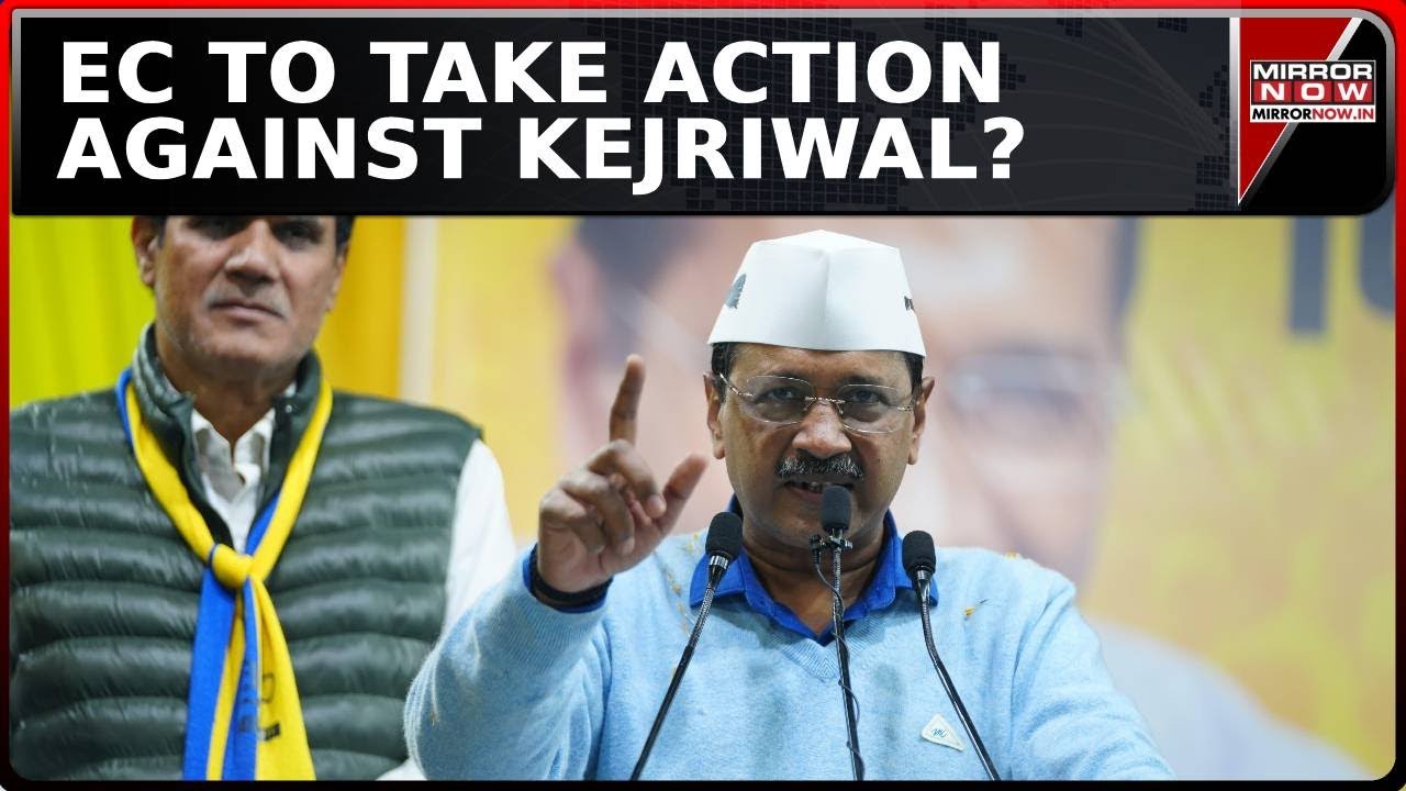 Arvind Kejriwal Accuses Election Commissioner | EC To Take Serious ...