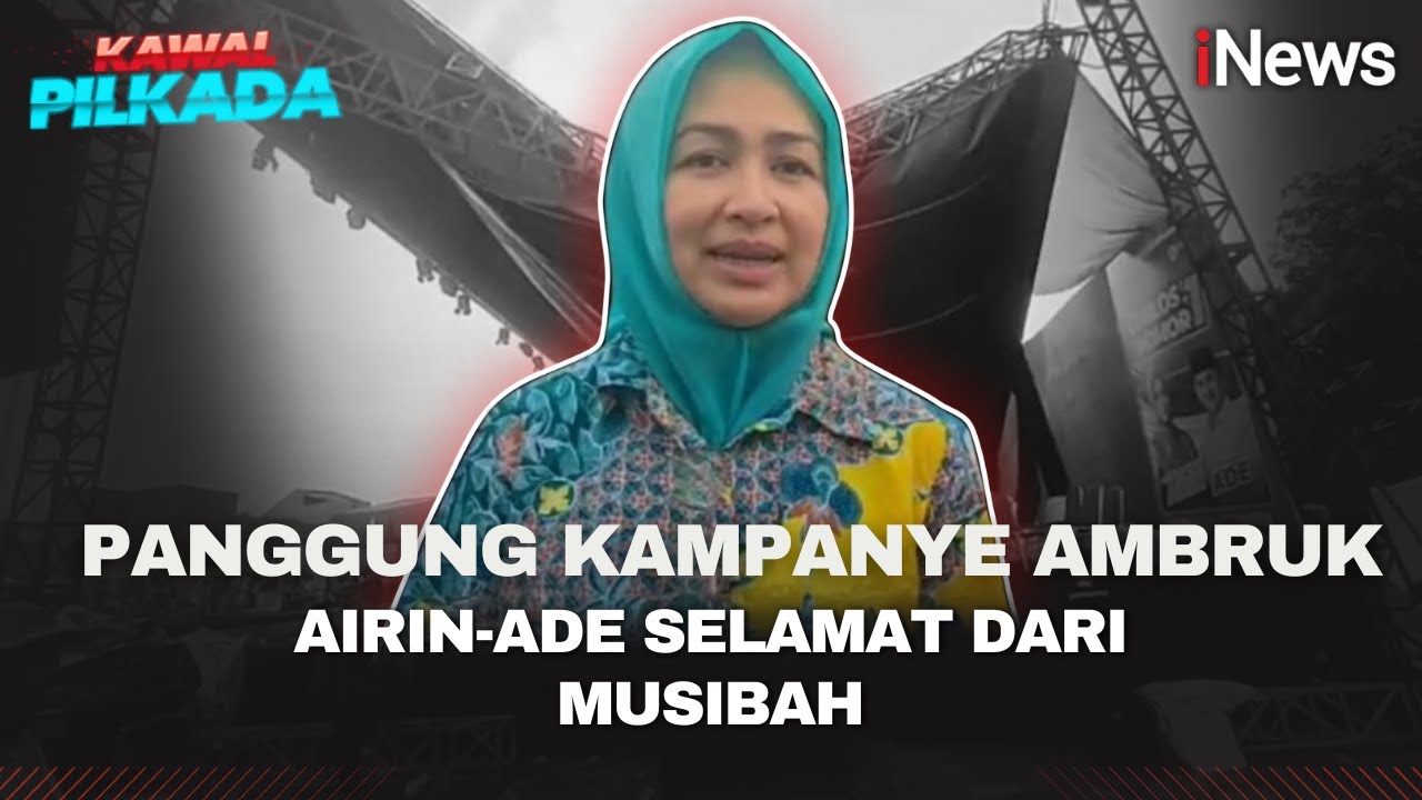 Hujan Deras dan Angin Kencang Robohkan Panggung Kampanye Cagub Airin-Ade - YouTube