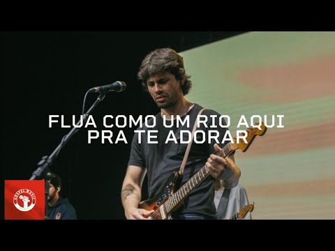 IIR Music, Ulysses Manso, Laura Souguellis - Flua Como Um Rio Aqui / Pra Te Adorar | Ao Vivo Na IIR