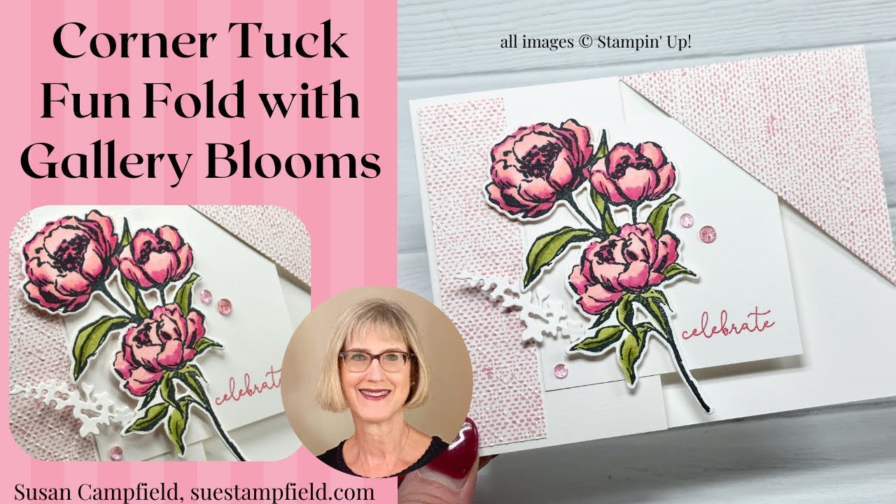 Gallery Blooms Corner Tuck Card featuring Stampin' Blends! - YouTube