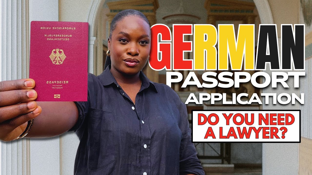 GERMAN PASSPORT APPLICATION PROCESS - DO YOU NEED A LAWYER? - YouTube