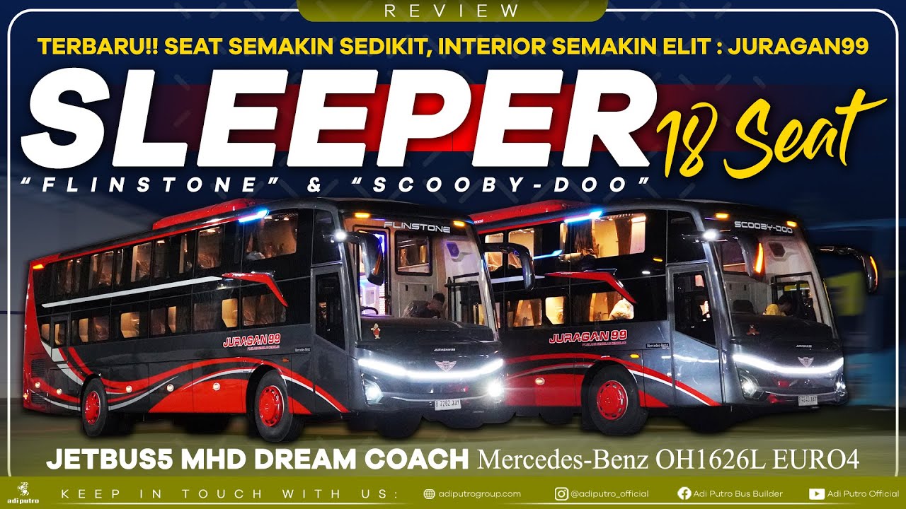 WOW!!! Sleeper 18 Seat Terbaru dari PO Juragan99 : Jetbus5 MHD DC SG ...