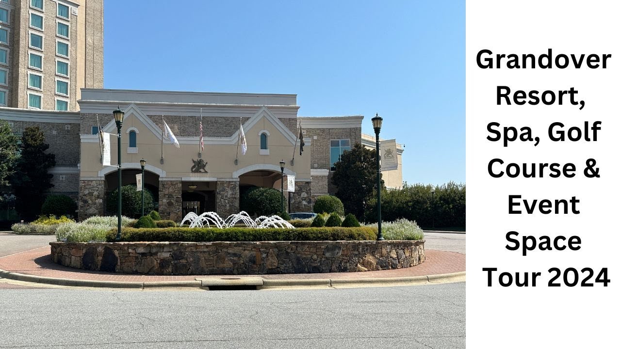 Grandover Resort & Spa & Event Room Tour 2024 - YouTube