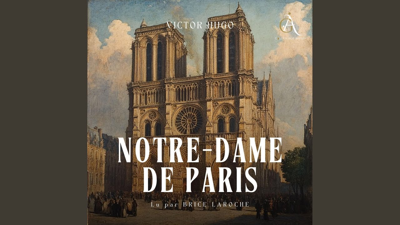 Chapitre 105 - Notre-Dame de Paris - Livre Audio - YouTube