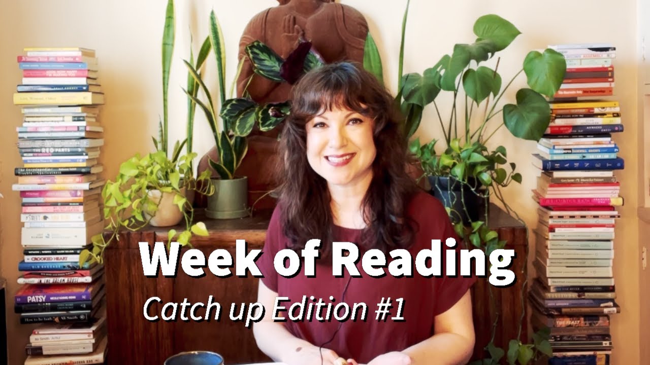 Week Of Reading | Catch Up Edition #1 - YouTube