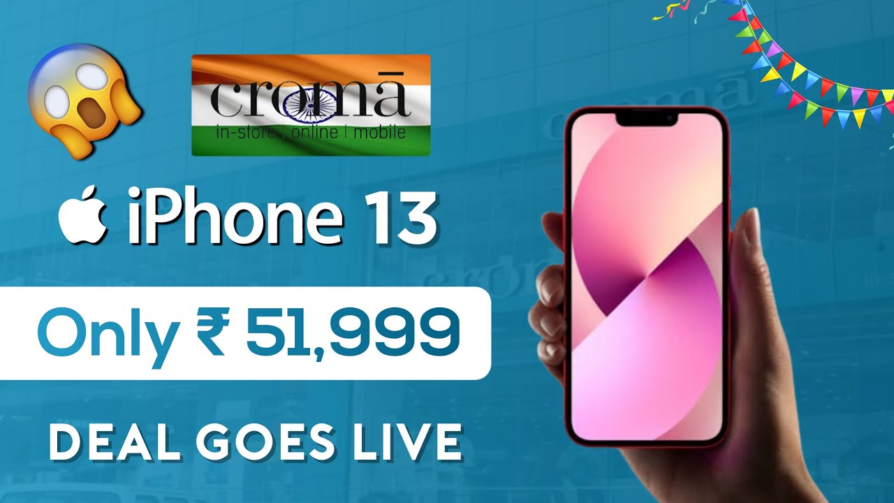 CROMA OFFER DEAL iPhone 13 at 52k Sale Live Today - YouTube