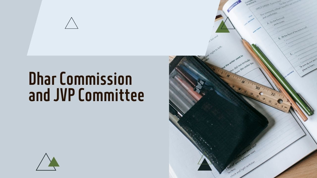 #Dhar Commission and JVP Committee #aboutthingsandstuff - YouTube
