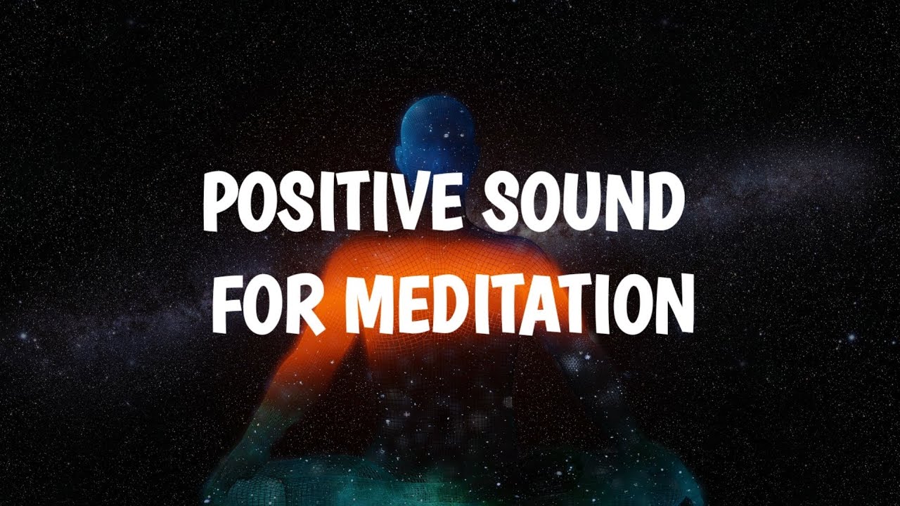 Meditation Sound For 2 Hour || Positive Sound For Meditation || Quite ...