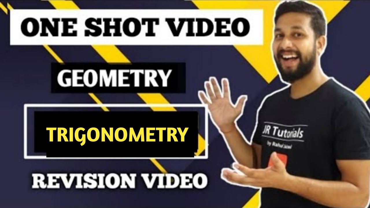 10th Geometry One Shot Video | Chapter No 6 | Trigonometry | JR ...